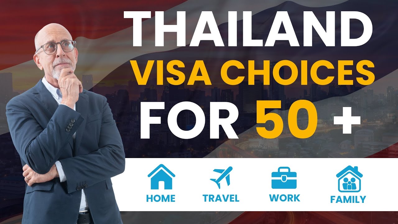 Thailand Visas for 50+ (2025): Best Options Explained