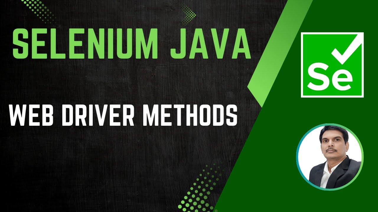 Session 26 - Selenium with Java | WebDriver Methods