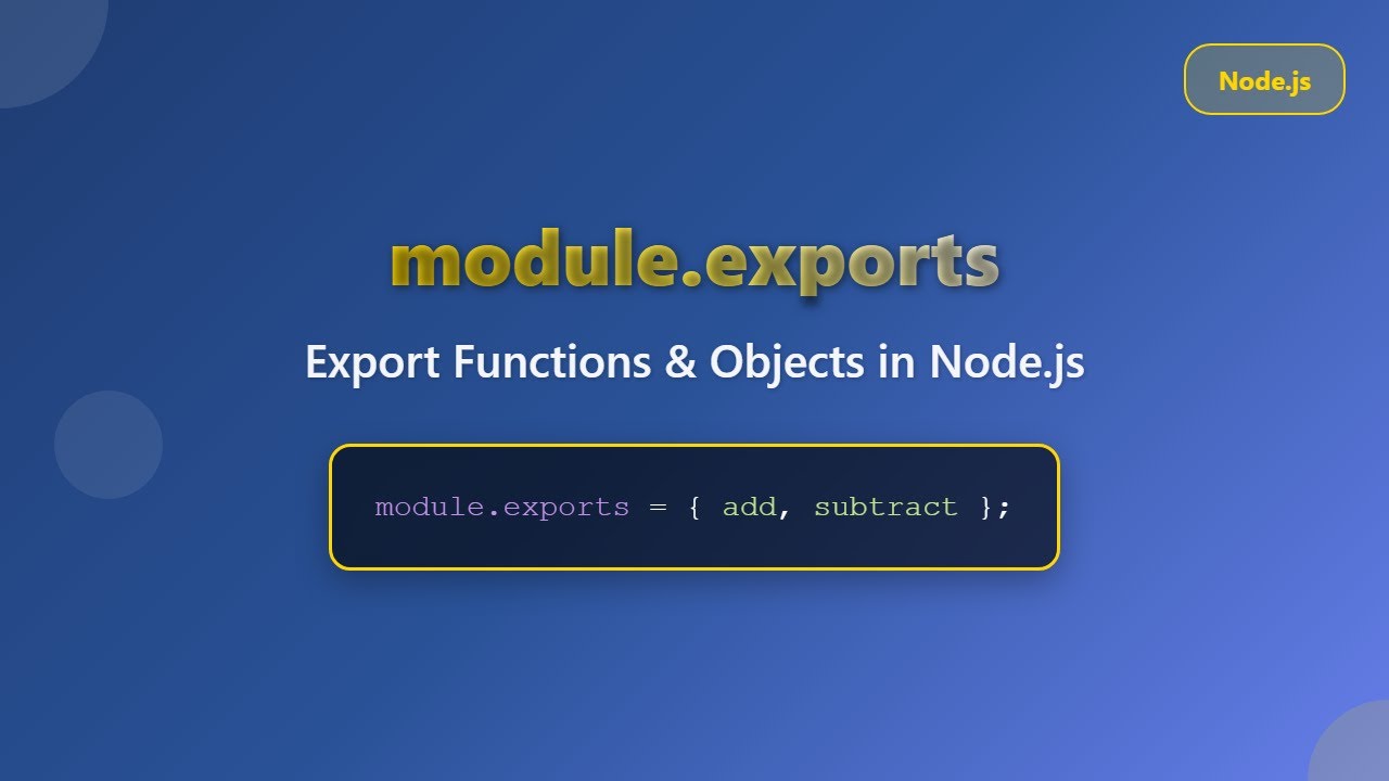 Node.js module.exports Explained for Beginners: Exporting Functions & Objects