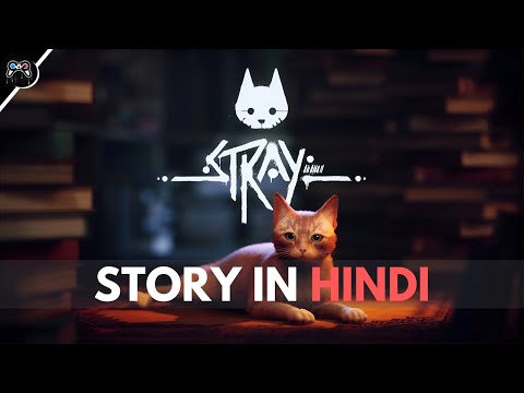 Stray - Story Explained In Hindi