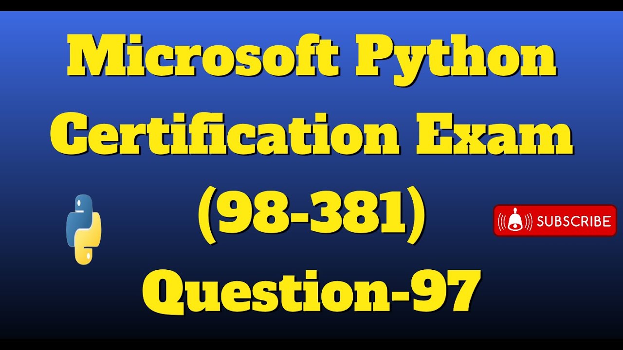 python certification exam Question-97