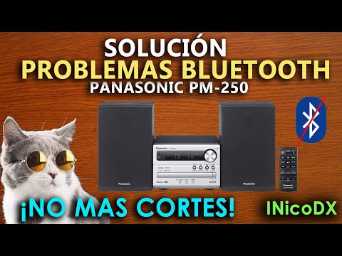 Solucion de conexion bluetooth en microcomponente Panasonic pm250