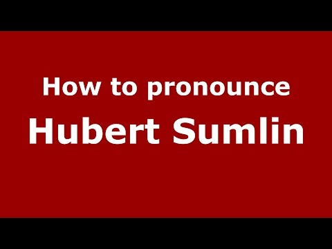 How to pronounce Hubert Sumlin (American English/US) - PronounceNames.com