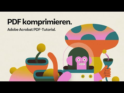 PDF komprimieren mit Adobe Acrobat | Adobe PDF Tutorial