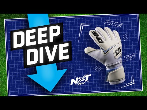 NXT Advance Goalkeeper Gloves | Deep Dive | One Glove