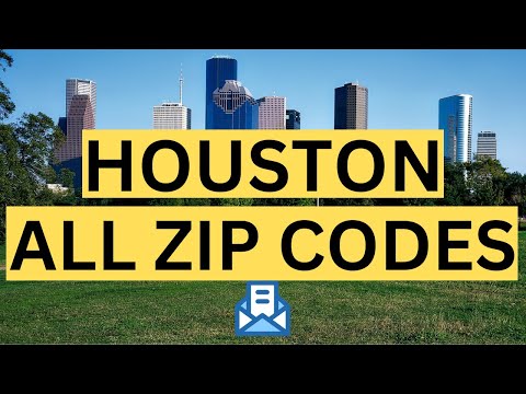 Complete List of Houston, Texas Zip Codes | Houston Zip Codes