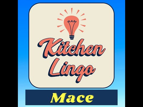 MACE - Kitchen Lingo Culinary Vocab Learning Challenge