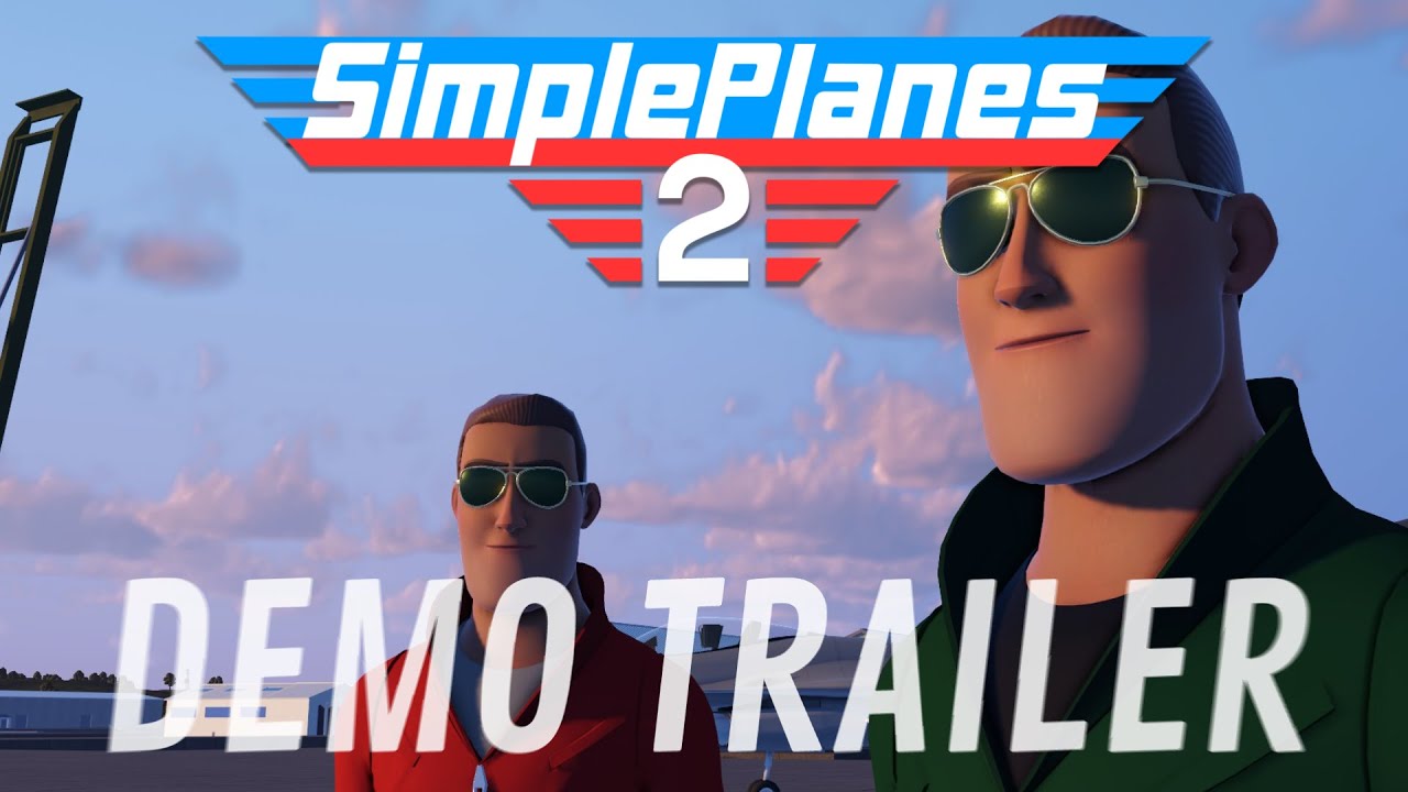 The SimplePlanes 2 Demo is Here