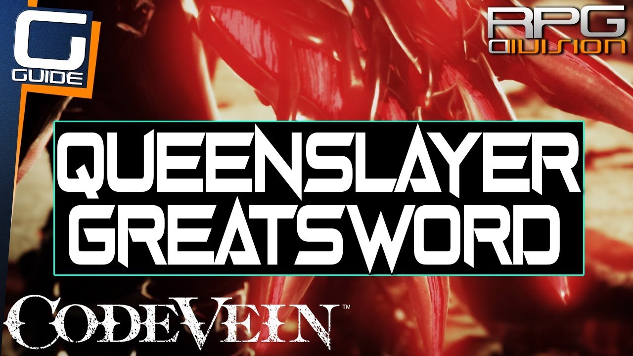 CODE VEIN - Queenslayer Greatsword Location (Great Early Weapon)