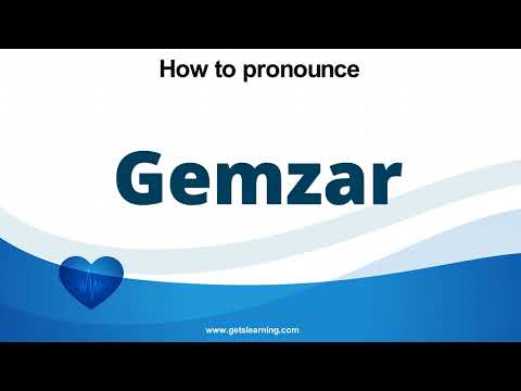 How to pronounce Gemzar in English correctly