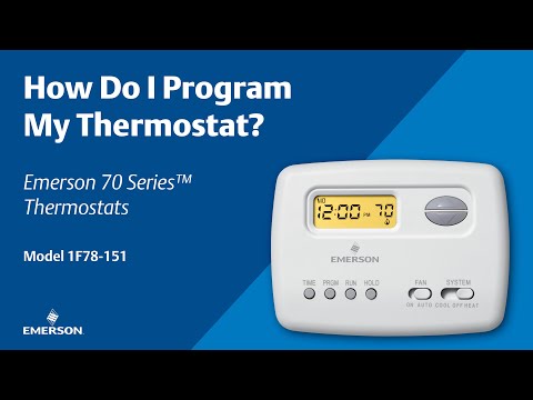 Emerson 70 Series | How Do I Program My Thermostat
