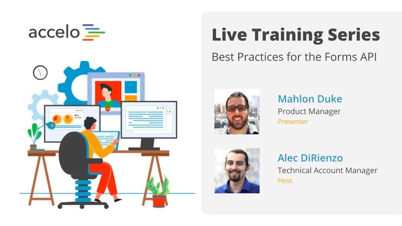 Live Training Series: Best Practices for the Forms API