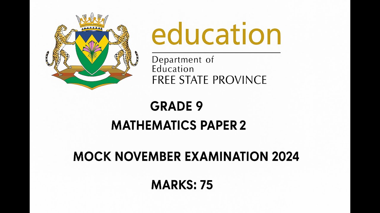 Mathematics Grade 9 Paper 2 November 2024 FS (Term Exam Revision) @mathszoneafricanmotives
