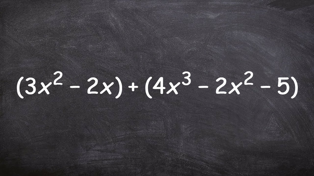 How to add a binomial to a trinomial and then simplify by adding like terms