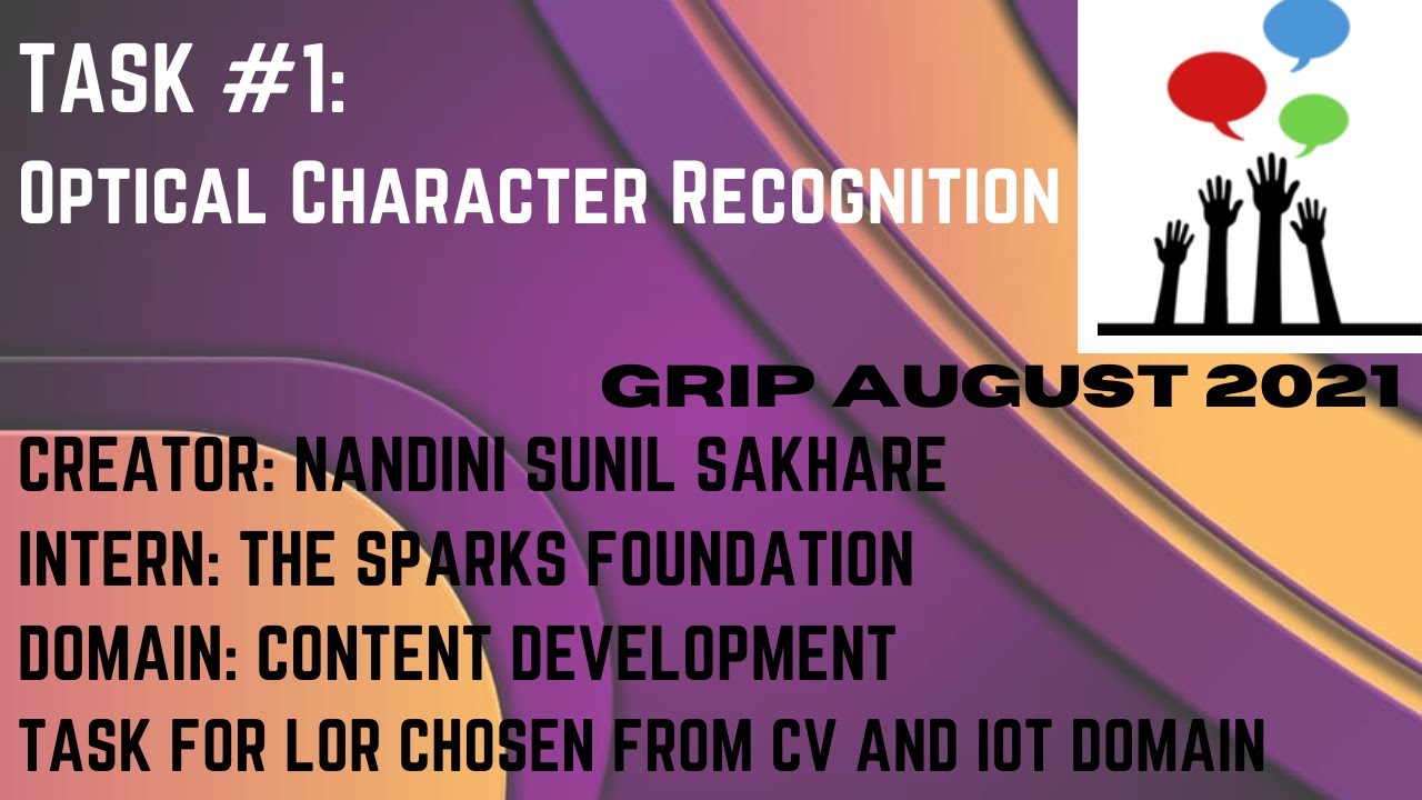 TASK #1: Optical Character Recognition #GRIPAUGUST21 #PyCharm #Python #GitHub