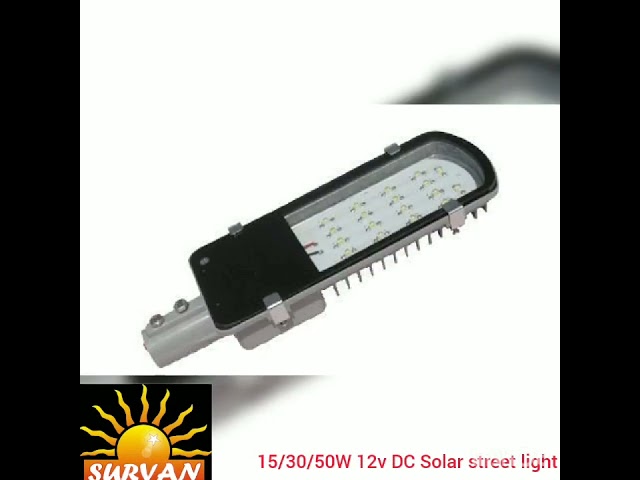 DC LED SOLAR STREET LIGHTS - 12V 15w Solar DC LED Street Light ...