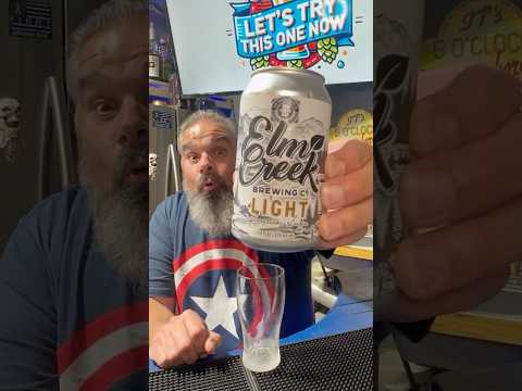 Beer Time Drink Responsibly Elm Creek Light American Lager