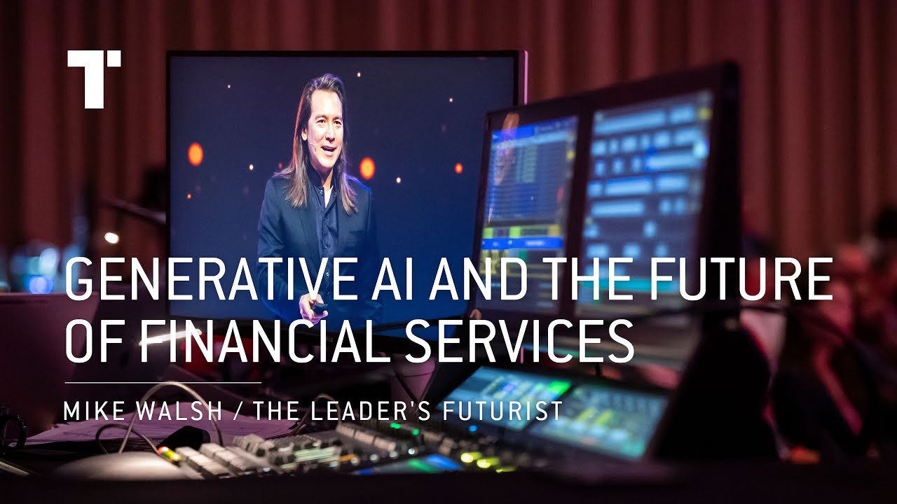 Generative AI and the Future of Financial Services | Mike Walsh | Futurist Keynote Speaker