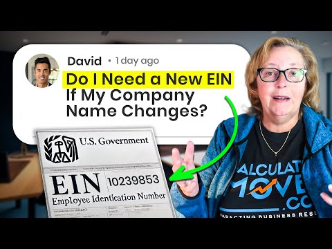 Changing Your Business Name? What You NEED to Know About Your EIN!