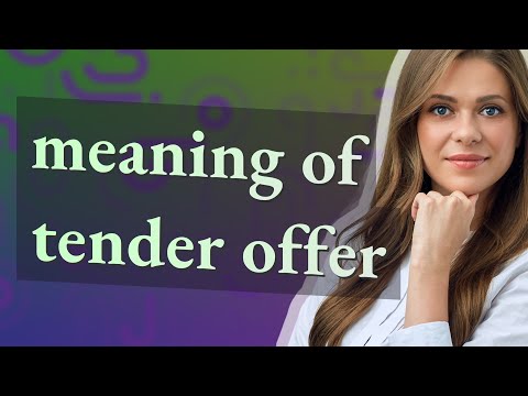 Tender offer | meaning of Tender offer