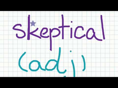 "skeptical" and "skeptic" meaning - with examples