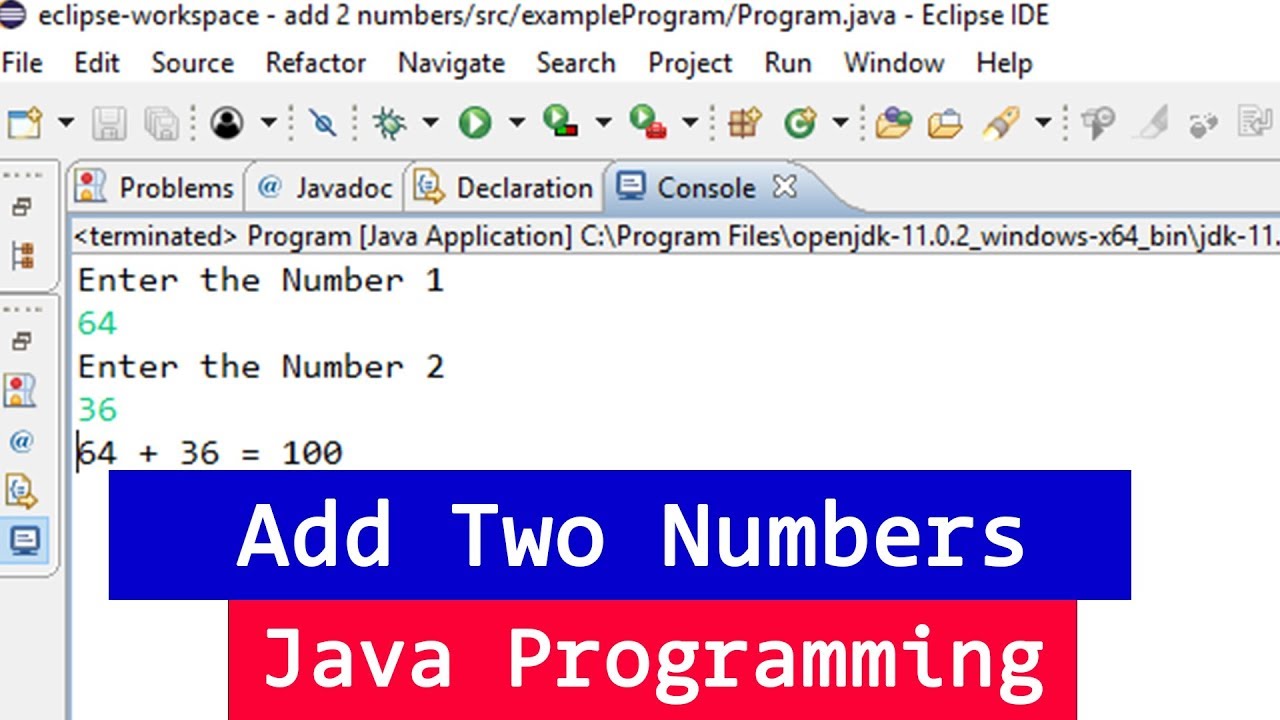 Java Example Program to Add Two Numbers ( User Input )