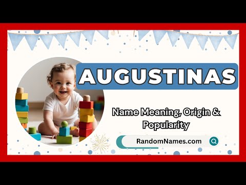 Augustinas - Baby Boy Name Meaning, Origin & Popularity - RandomNames.com