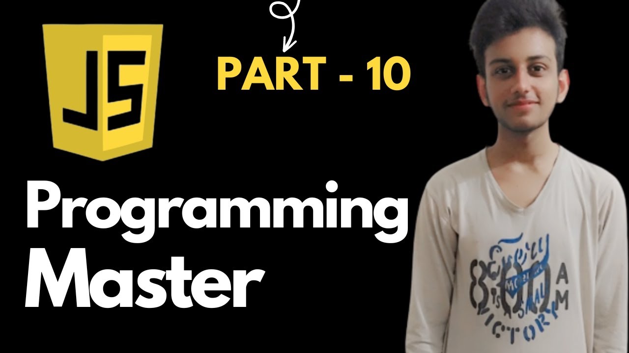Javascript Programming Master Part - 10 in Hindi / Urdu.