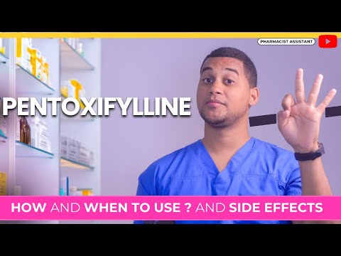 Pentoxifylline: How to Use It & 3 Common Side Effects