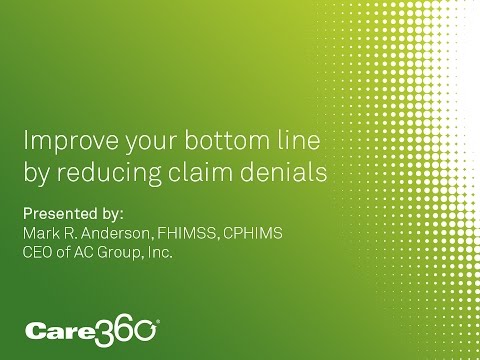 Get your denials under control - Care360 On Demand