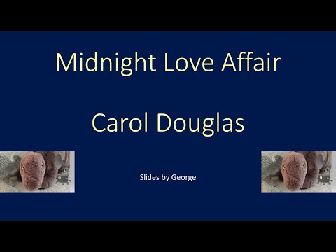 Carol Douglas Midnight Love Affair karaoke