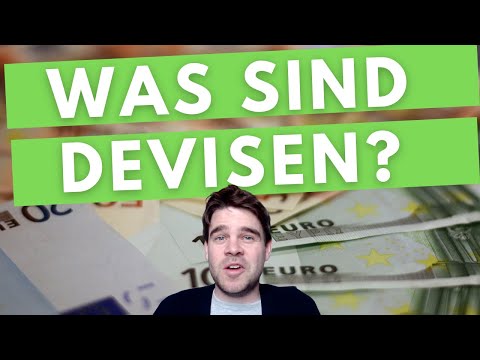 Devisen - Was sind Devisen? Einfache Erklärung
