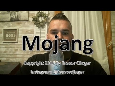 How To Say Mojang