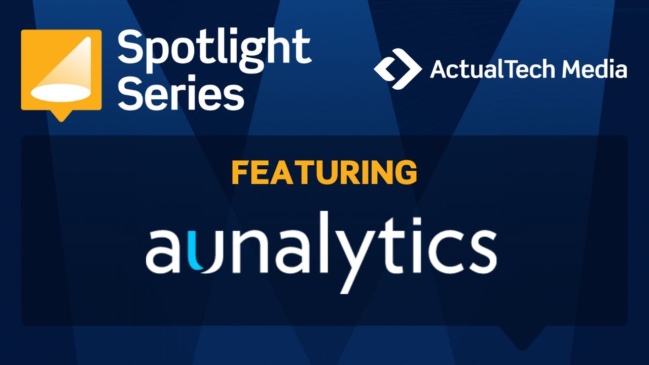 Aunalytics Offers ‘Insights as a Service’