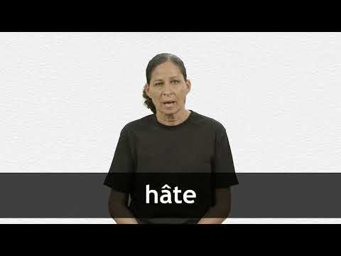 English Translation of “HÂTE” | Collins French-English Dictionary