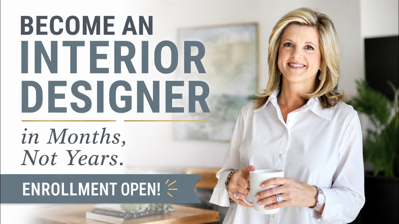 Become an Interior Designer in Months, Not Years