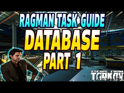 Database Part 1 - Ragman Task Guide - Escape From Tarkov