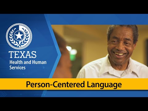 Person-Centered Care: Person-Centered Language