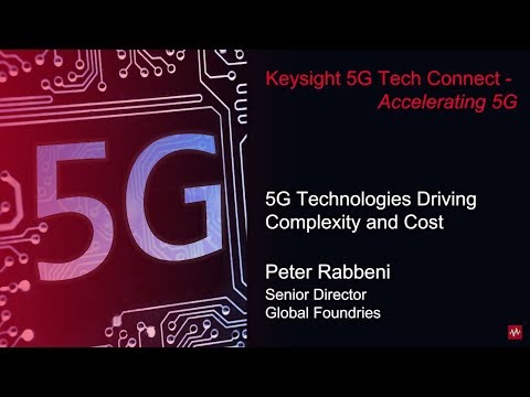 Peter Rabbeni from Global Foundries discusses 5G technologies driving complexity and cost
