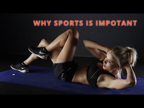 Why sports is important