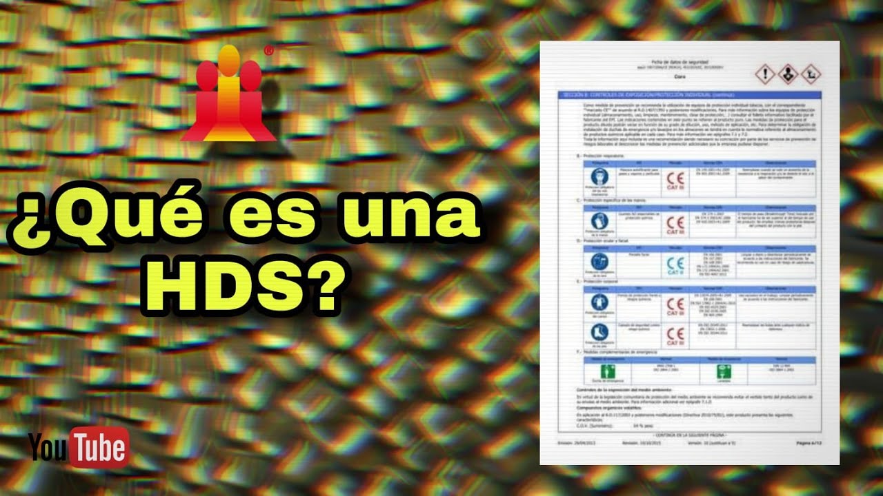 ¿QUÉ SON LAS HOJAS DE SEGURIDAD HDS?