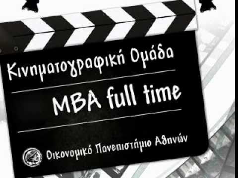 AUEB MBA Full Time - Κινηματογραφική Ομάδα (Teaser)