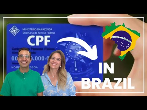 HOW TO OBTAIN YOUR CPF (BRAZILIAN TAX NUMBER) AS A FOREIGNER