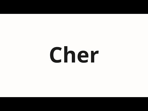 How to pronounce Cher