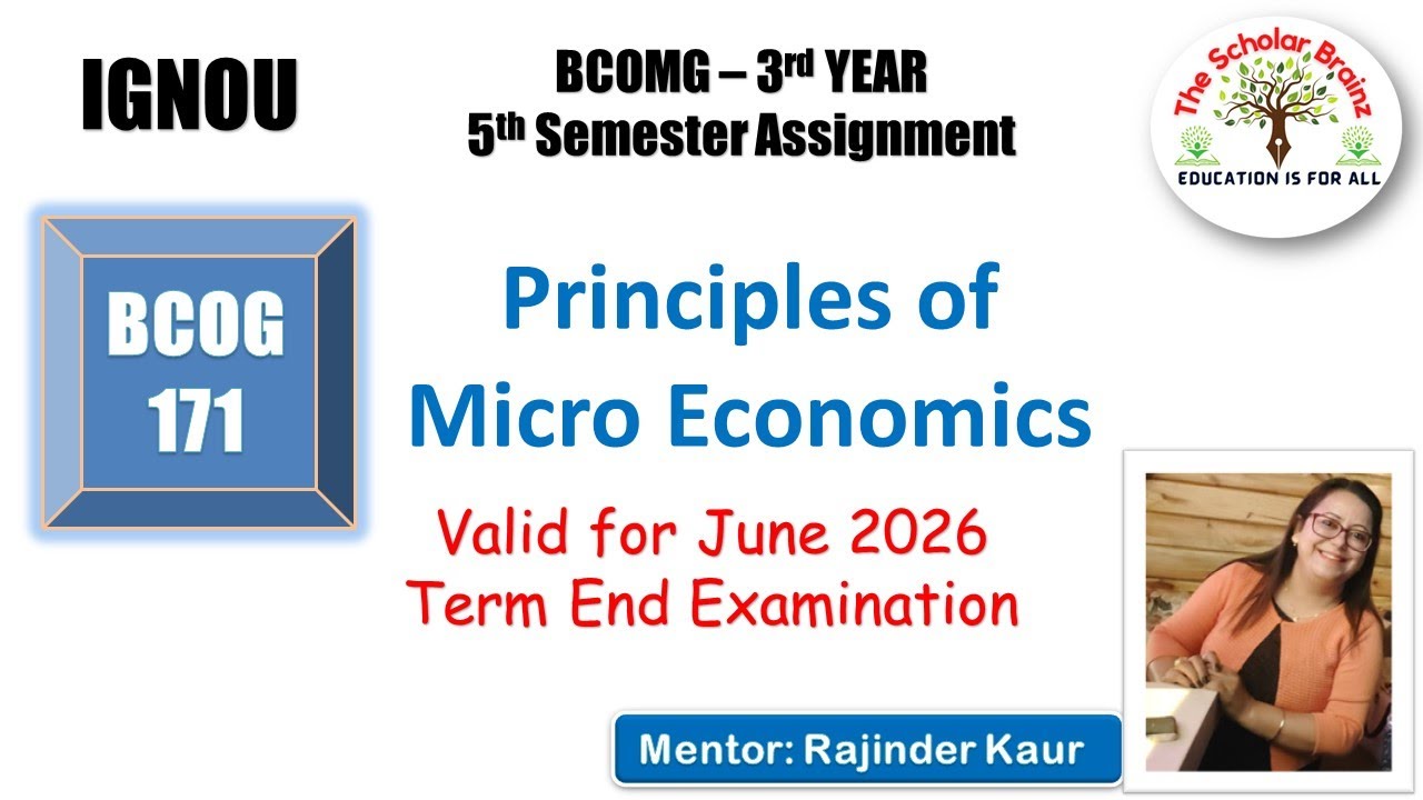 IGNOU BCOMG BCOG 171 PRINCIPLES OF MICRO ECONOMICS Solved Assignment valid for June 2026 TEE