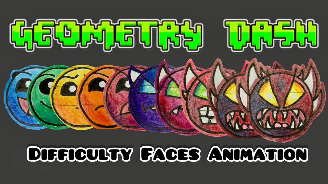 Geometry Dash Difficulty Faces Animation (Hand Drawn)