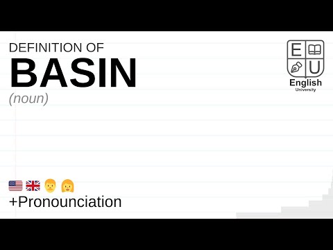 BASIN meaning, definition & pronunciation | What is BASIN? | How to say BASIN