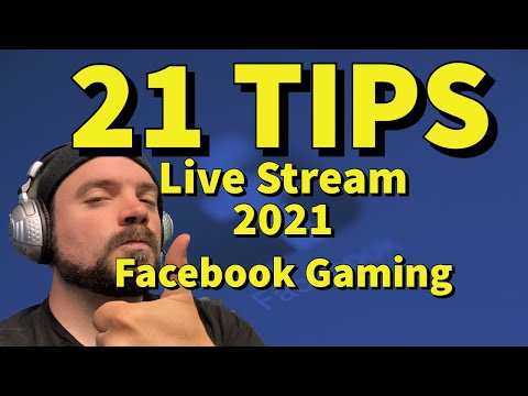 FACEBOOK GAMING 2021 Grow Faster With These 21 Live Streaming Tips