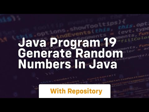 Java program 19 generate random numbers in java