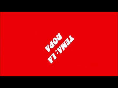 La Ropa- Clothes